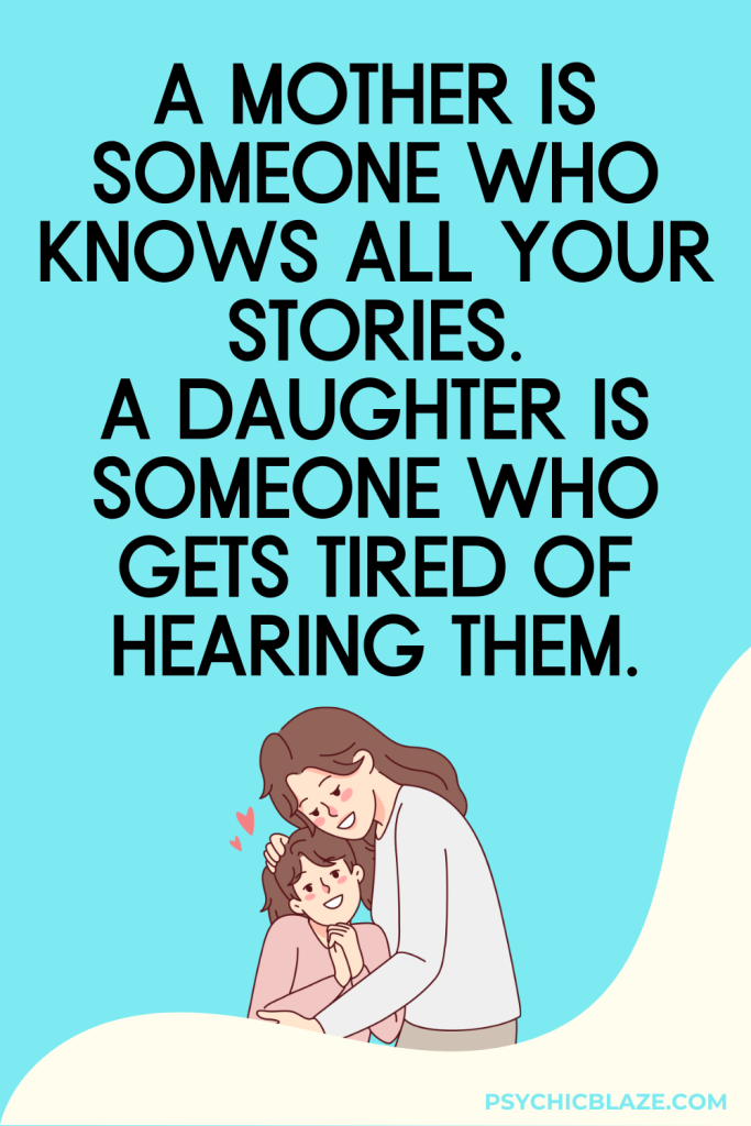 70+ Funny Mother Daughter Quotes for Joyful Bonds