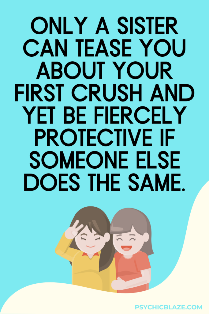 220+ Giggly Funny Sister Quotes for Sibling Revelry