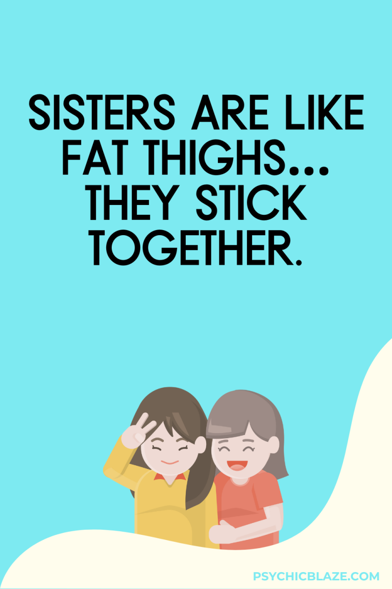 220+ Giggly Funny Sister Quotes for Sibling Revelry