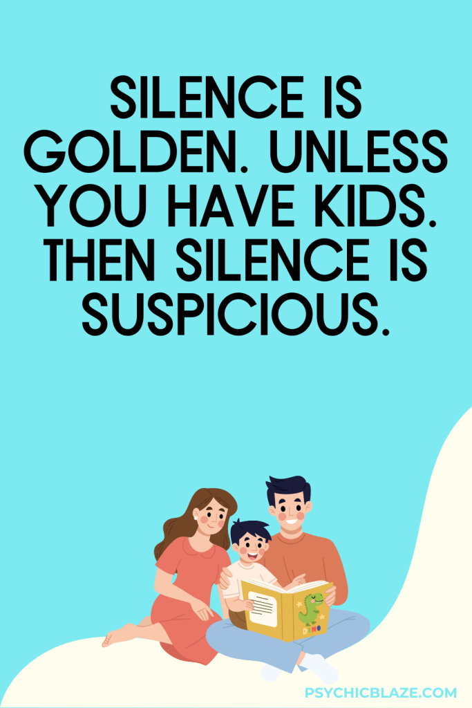 70+ Laughable Funny Parenting Quotes for Stressed Parents