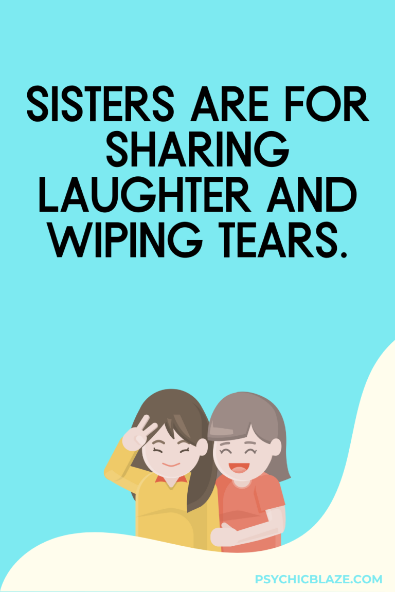 220+ Giggly Funny Sister Quotes for Sibling Revelry