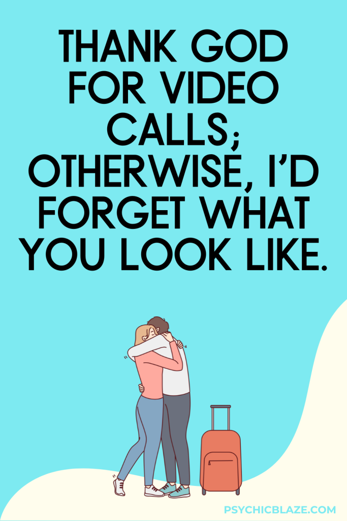 60+ Funny Quotes About Long Distance Relationships for Couples