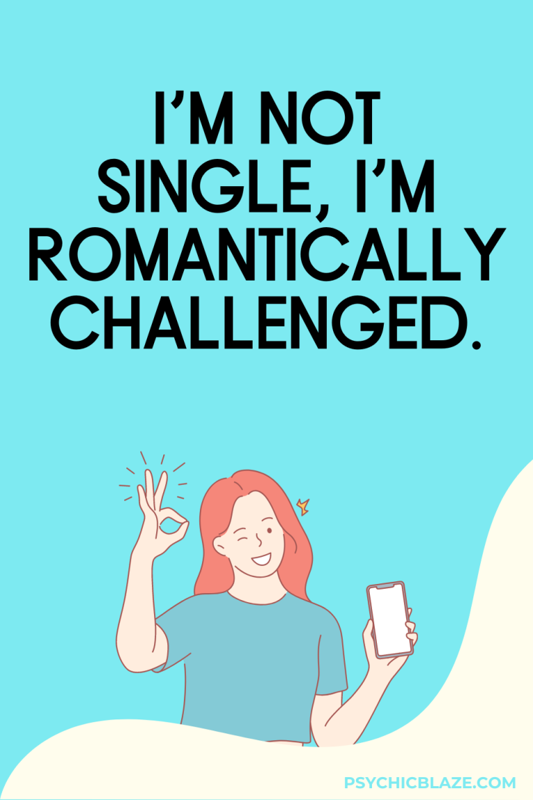 40+ Funny Quotes to Empower Chronically Single Women