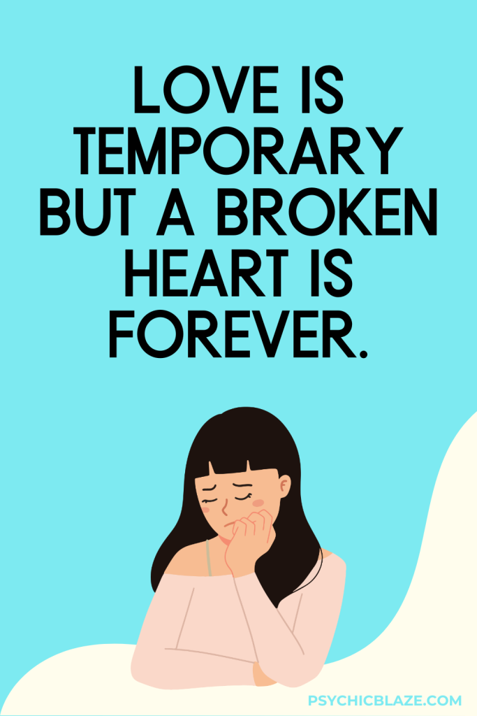 55+ Funny Broken Heart Quotes to Cheer You Up