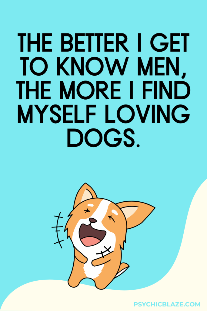 35+ Funny Dog Quotes to Make You Bark with Laughter