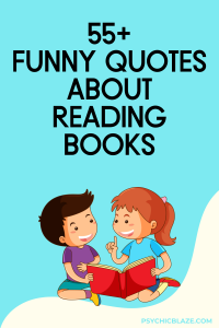 55+ Funny Quotes About Reading Books to Make You LOL