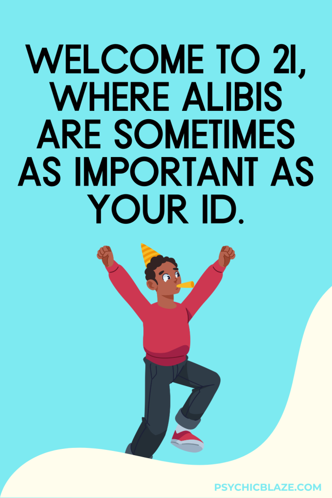 70+ Funny 21st Birthday Quotes They'll Love!