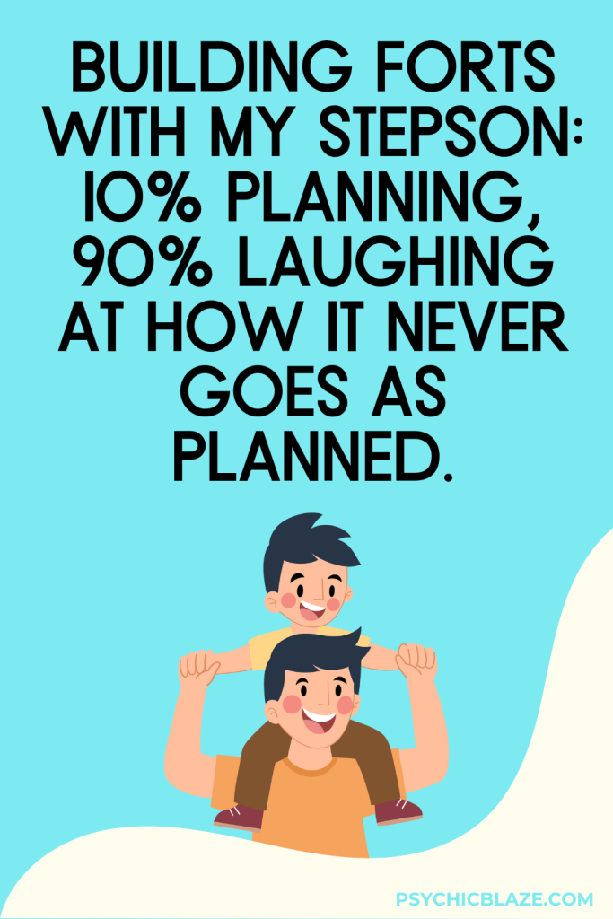 50+ Funny Stepson Quotes to Strengthen Your Bonds