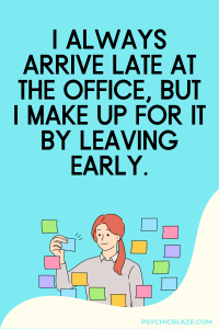 45+ Funny Inspirational Quotes on Life and Work