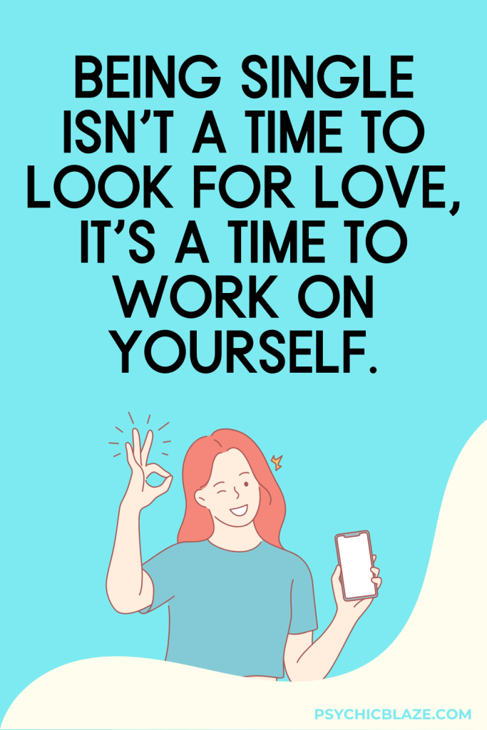 40+ Funny Quotes to Empower Chronically Single Women