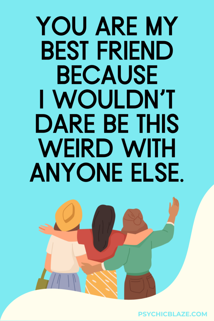 50+ Funny Bestieforlife Quotes to Celebrate Your Friendship