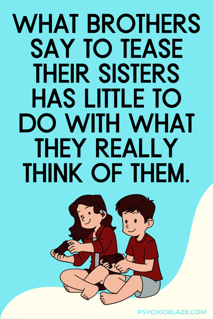 50+ Funny Sibling Rivalry Quotes to Make You Laugh