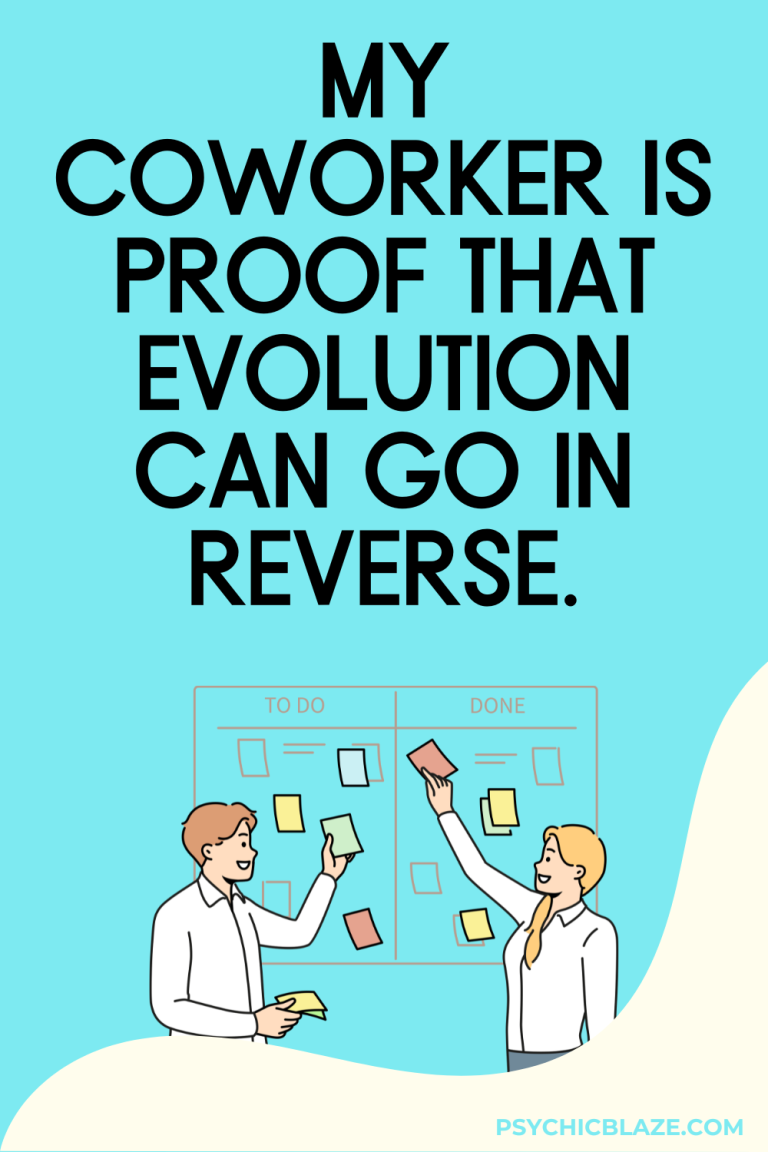 50+ Funny Quotes About Working With Annoying Coworkers