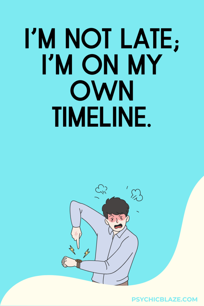 50+ Funny Excuses for Being Late That Will Make Everyone Laugh