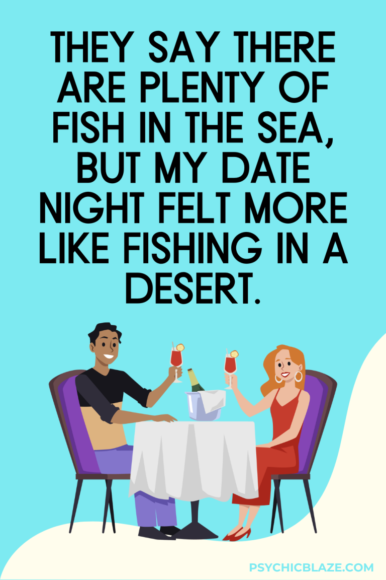 50+ Funny Quotes About Disastrous First Dates