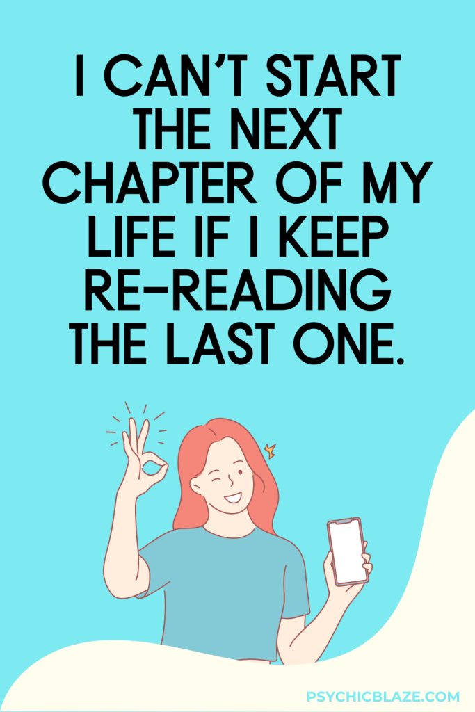 50+ Funny Quotes About Moving On