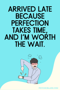 50+ Funny Excuses for Being Late That Will Make Everyone Laugh