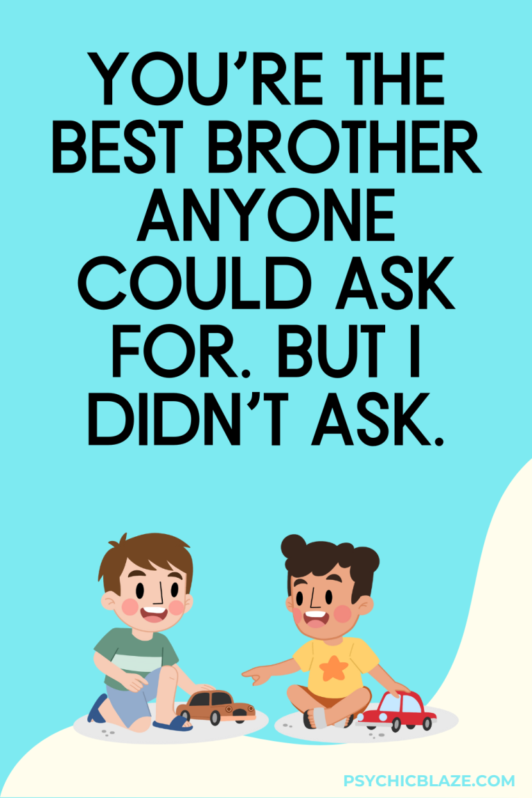 50+ Funny Brother Quotes to Share a Laugh
