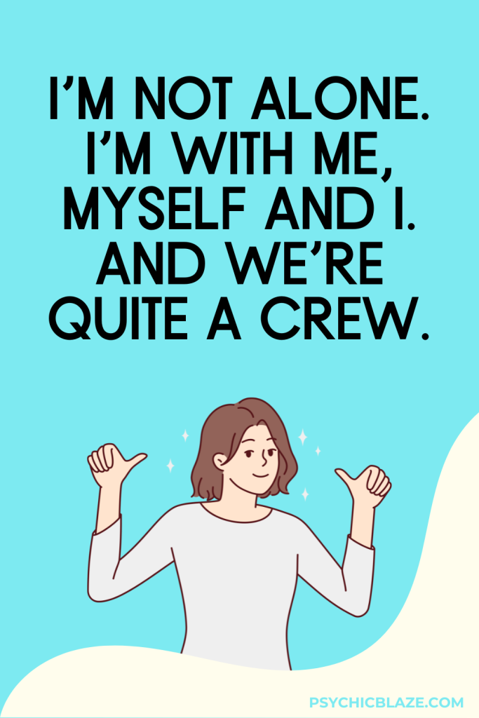 50+ Funny Quotes About Being Single After 30 That Are Totally Relatable