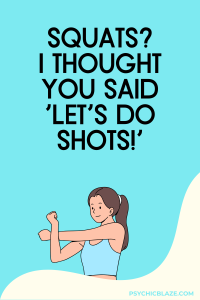 50+ Funny Exercise Quotes to Keep You Motivated (or Not)