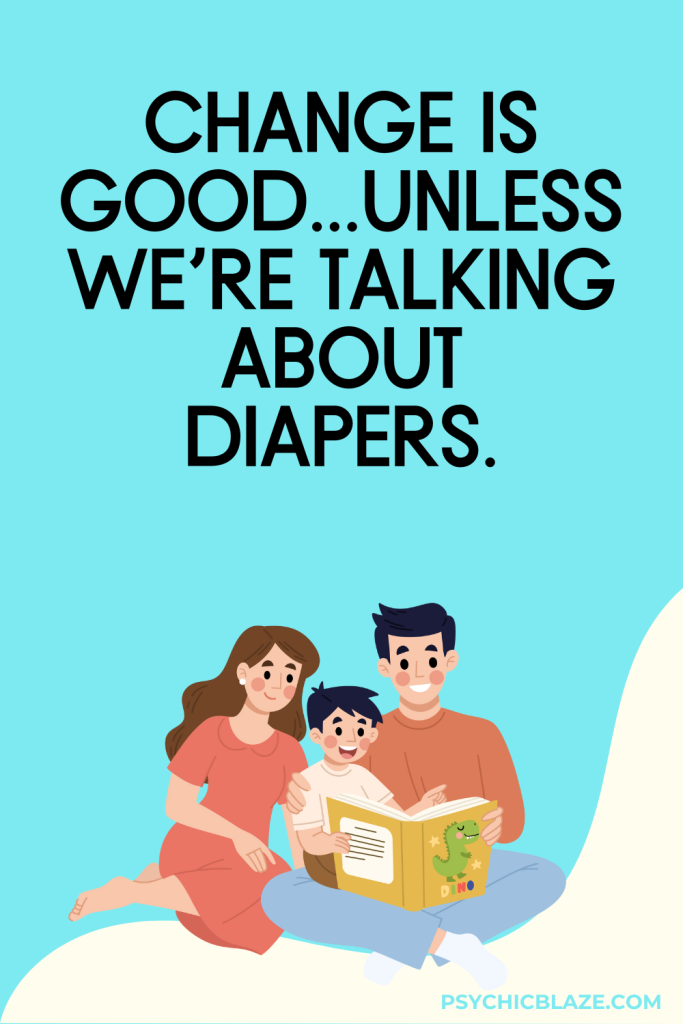 50+ Funny Parenthood After the First Child Quotes Every Parent Can ...