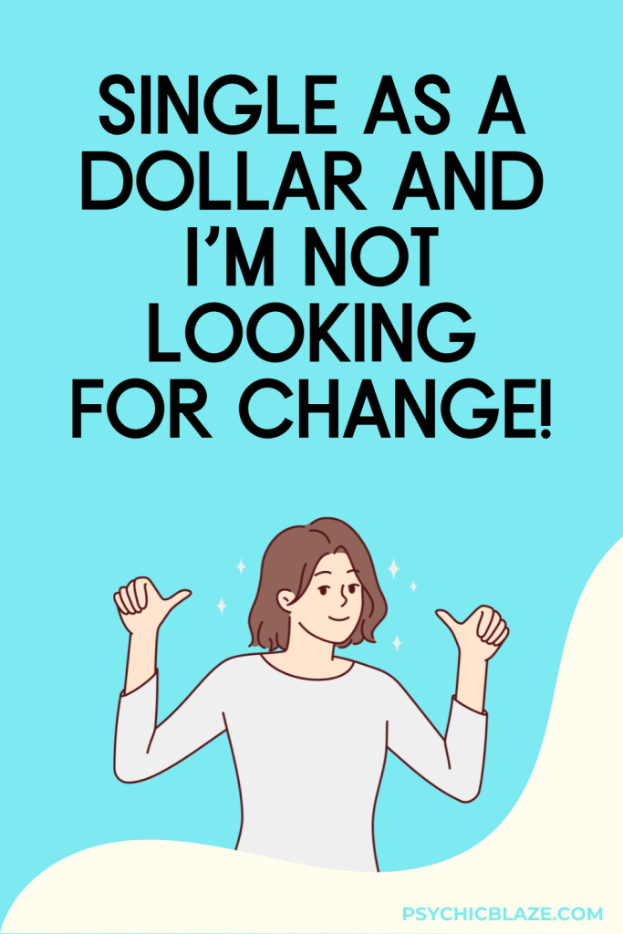 50+ Funny Quotes About Being Single After 30 That Are Totally Relatable