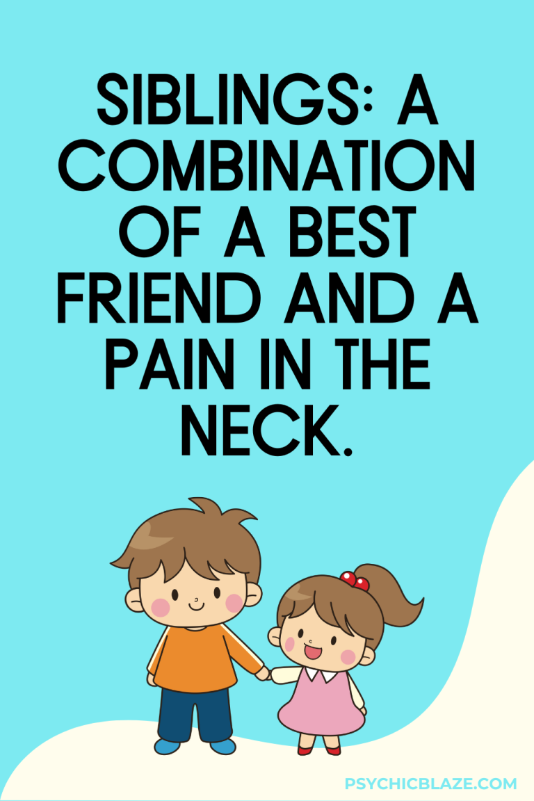 50+ Hilarious Sibling Quotes That Show Why Brothers and Sisters Are the ...