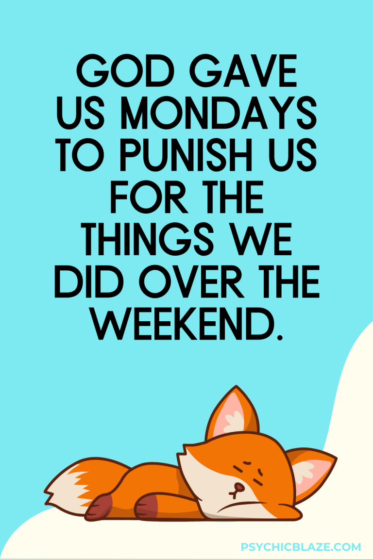 50+ Funny Monday Quotes To Help You Get Through The Day