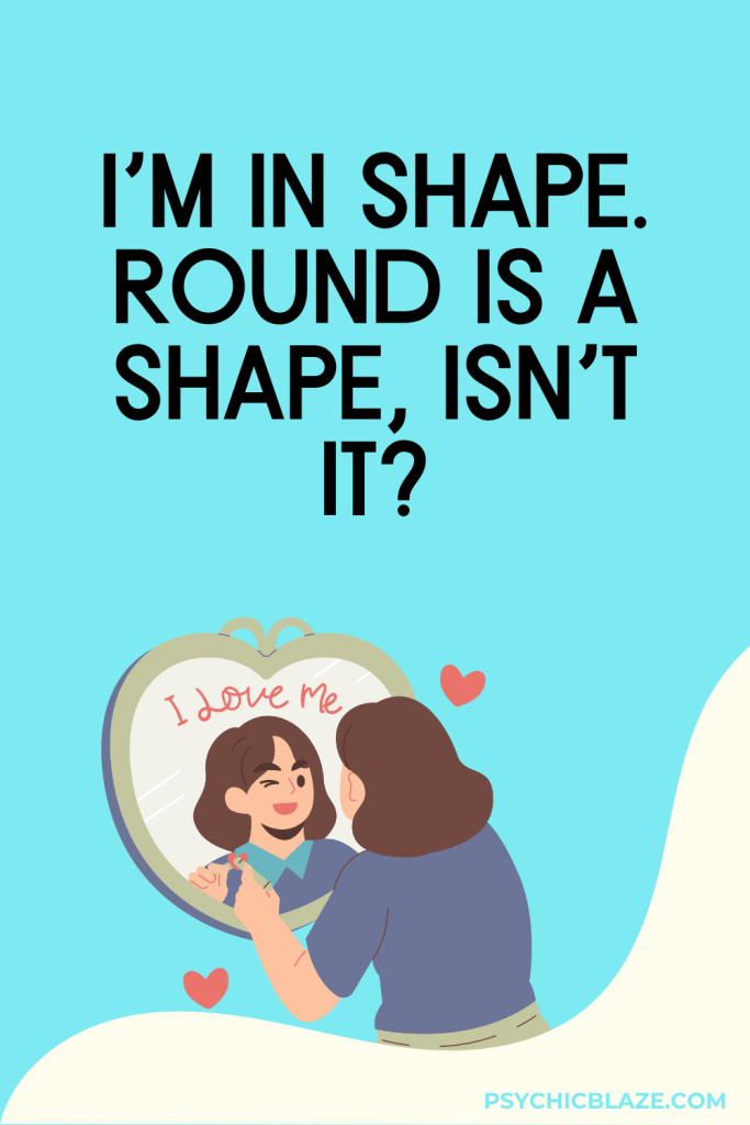 50+ Funny Self-Care Quotes That'll Make You Feel Good