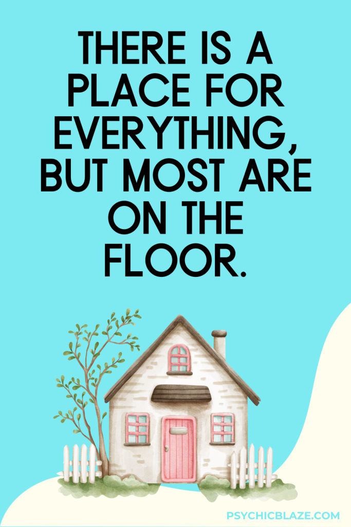 50+ Funny Homeowner Quotes You Need to See